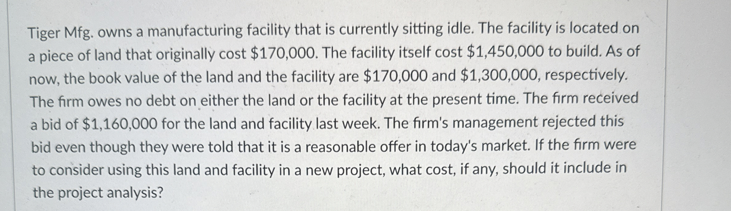 Solved Tiger Mfg. ﻿owns a manufacturing facility that is | Chegg.com