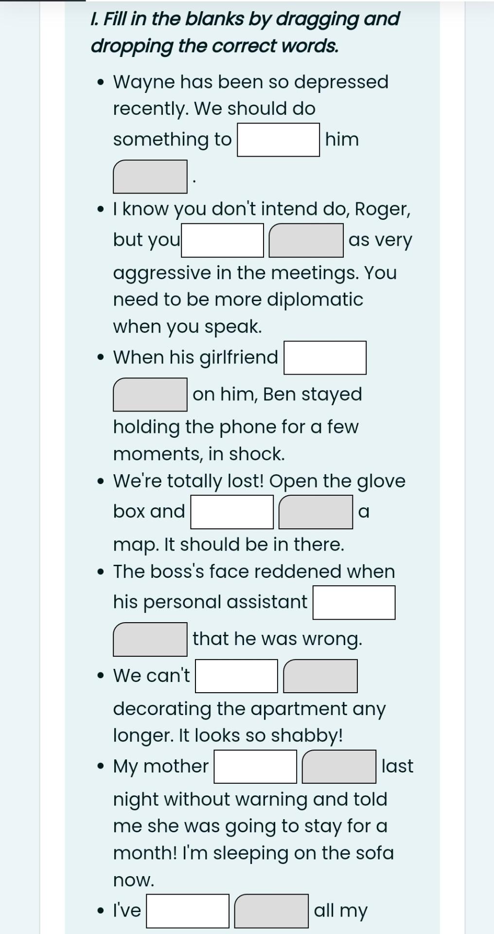 Solved 1. Fill in the blanks by dragging and dropping the | Chegg.com