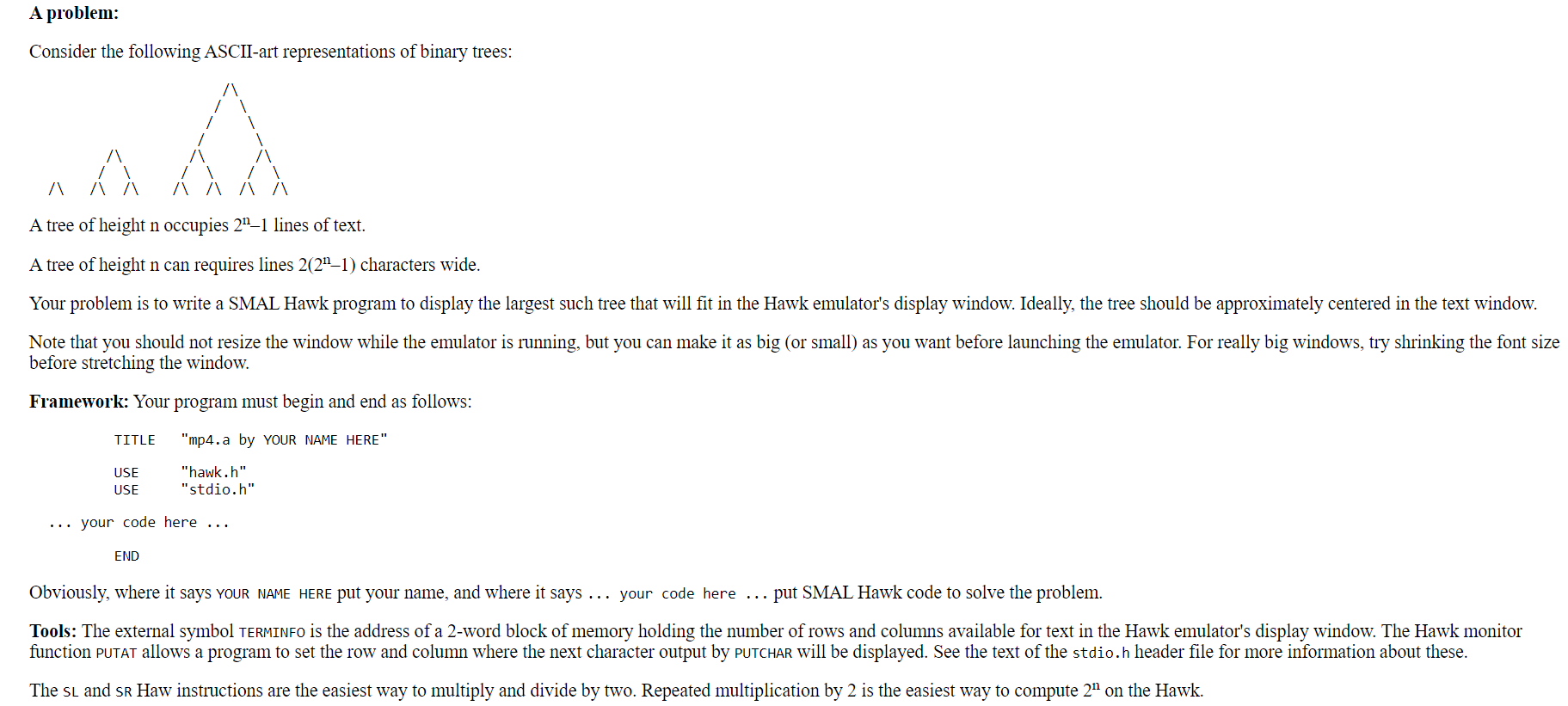 Solved A problem:Consider the following ASCII-art | Chegg.com