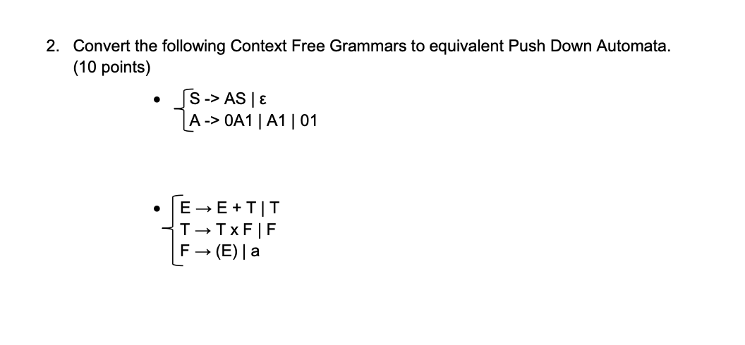 Solved Convert the following Context Free Grammars to | Chegg.com