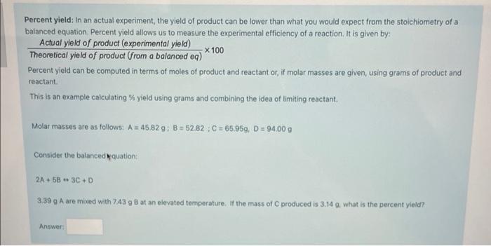 Solved Percent yield: In an actual experiment, the yield of | Chegg.com