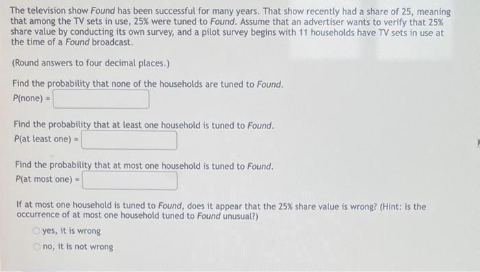 Solved The television show Found has been successful for | Chegg.com