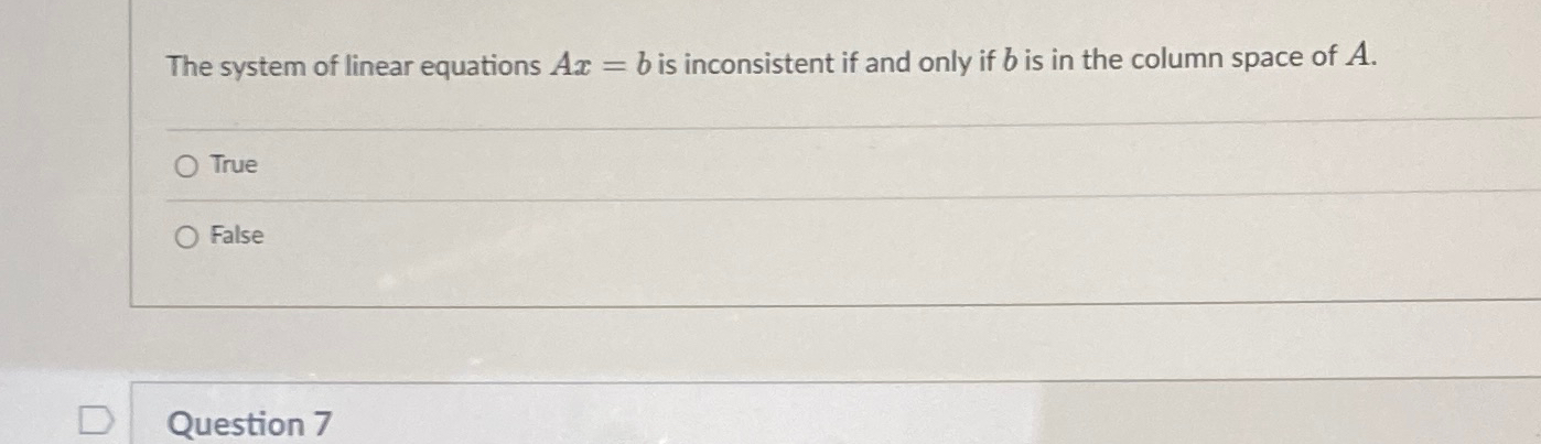 Solved The system of linear equations Ax=b ﻿is inconsistent | Chegg.com