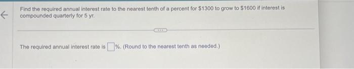 Solved Find the required annual interest rate to the nearest | Chegg.com