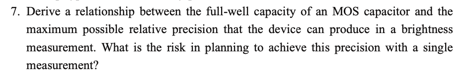 Solved Derive a relationship between the full-well capacity | Chegg.com