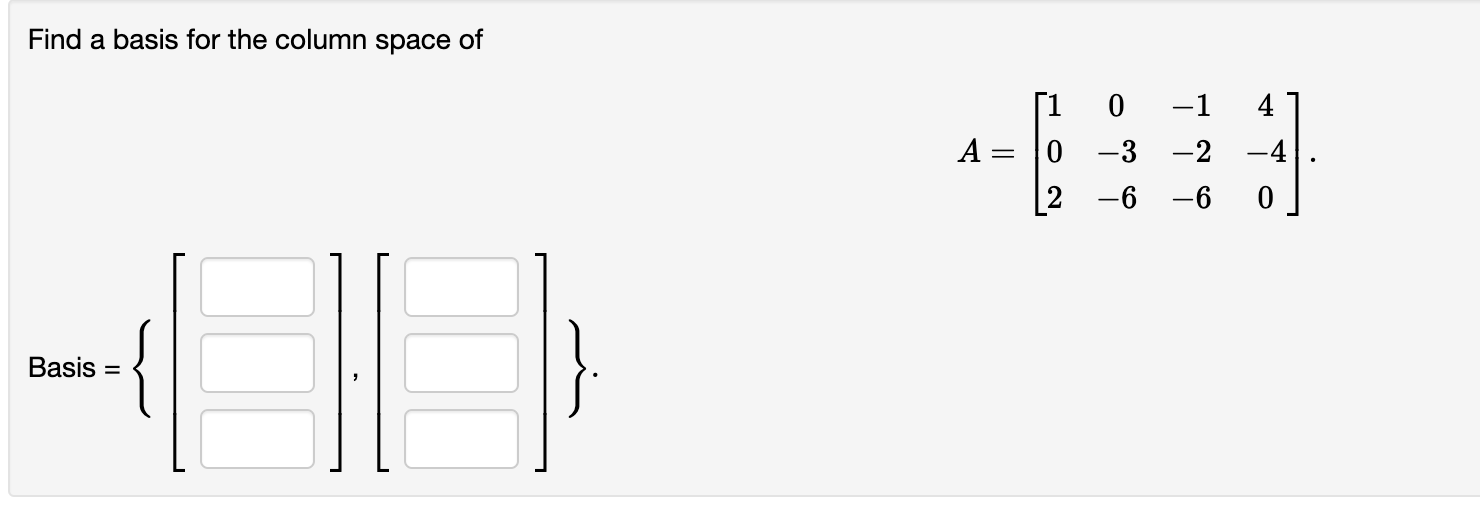 Find a basis for the column space | Chegg.com