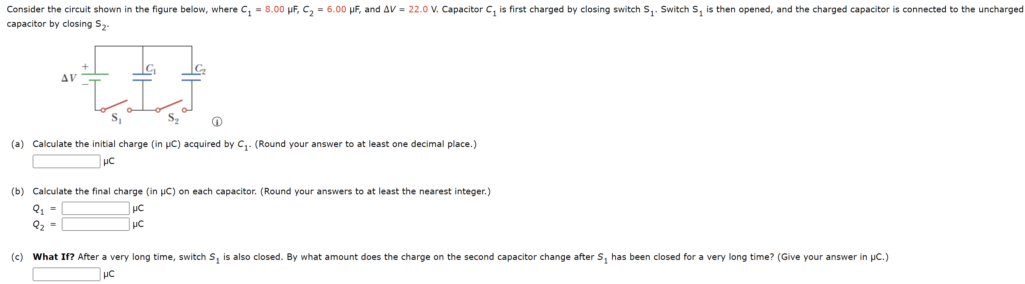 Solved capacitor by closing S2.(a) ﻿Calculate the initial | Chegg.com