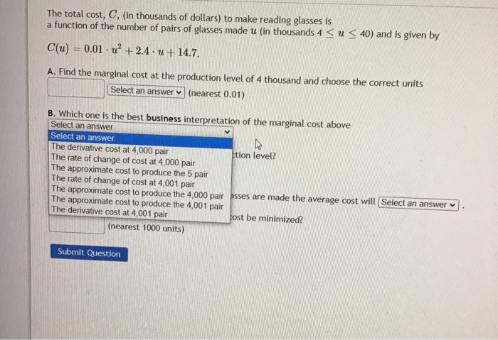 The total cost, C, (in thousands of dollars) to make | Chegg.com