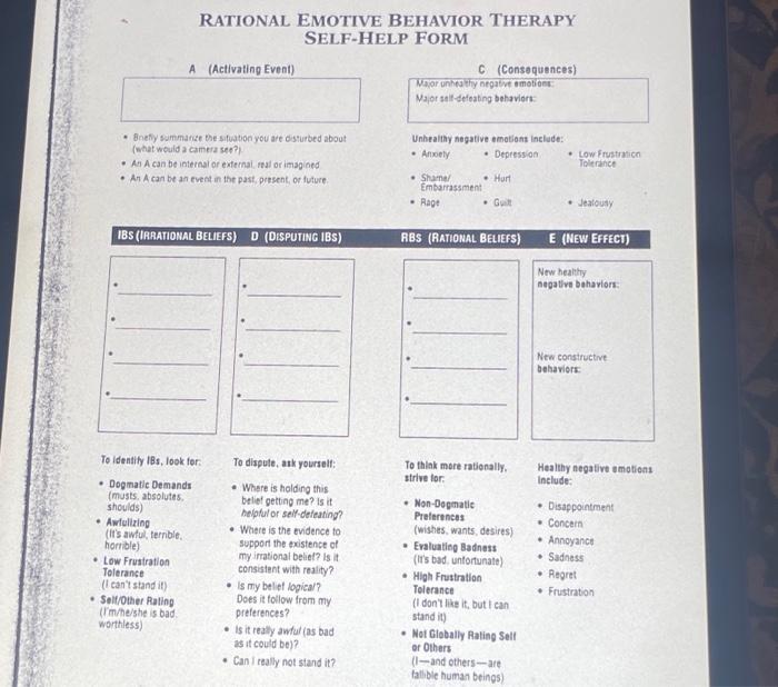 RATIONAL EMOTIVE BEHAVIOR THERAPY SELF-HELP FORM A | Chegg.com