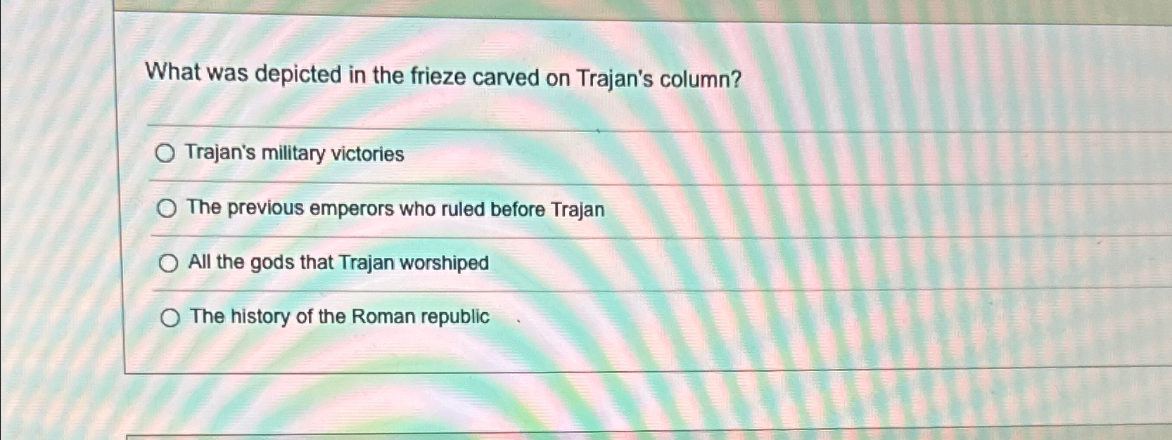 Solved What was depicted in the frieze carved on Trajan's | Chegg.com Solved What was depicted in the frieze carved on Trajan's | Chegg.com