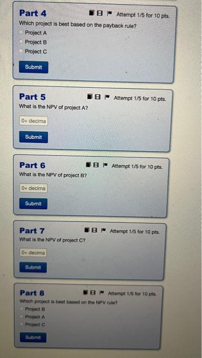 Solved Which project is best based on the payback rule? | Chegg.com