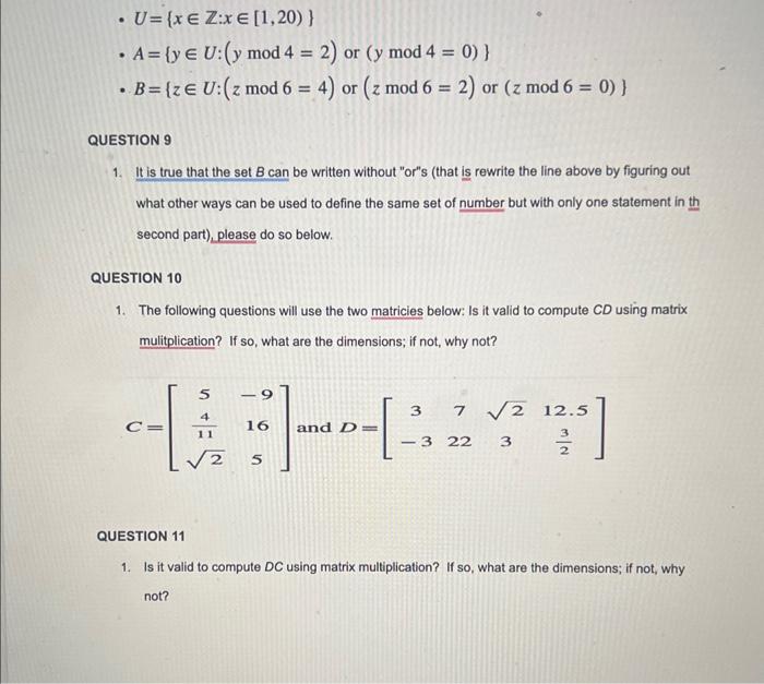 Solved - U={x∈Z:x∈[1,20)} - A={y∈U:(ymod4=2) or (ymod4=0)} - | Chegg.com