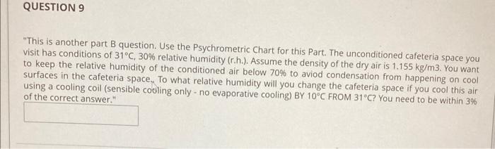 Solved This is a part B question. Use the Psychrometric | Chegg.com