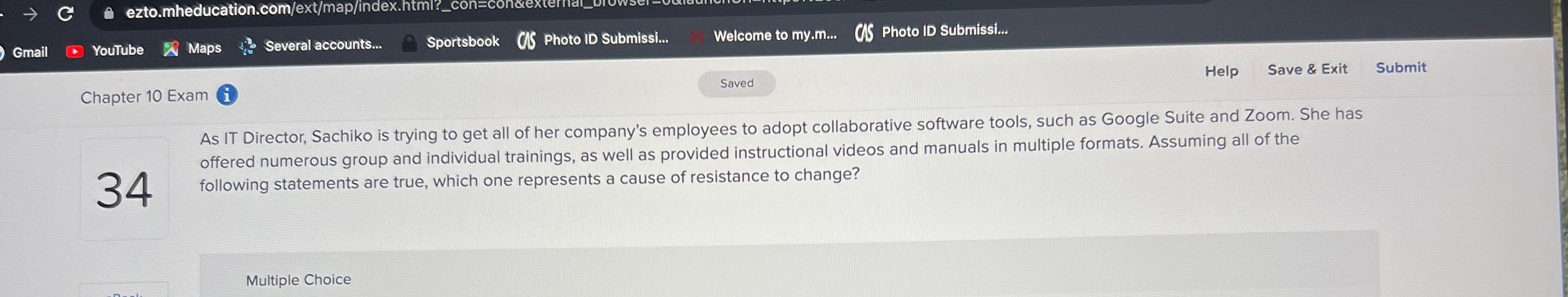 Solved Chapter 10 ﻿Exam iHelpSave & ExitSubmitAs IT | Chegg.com
