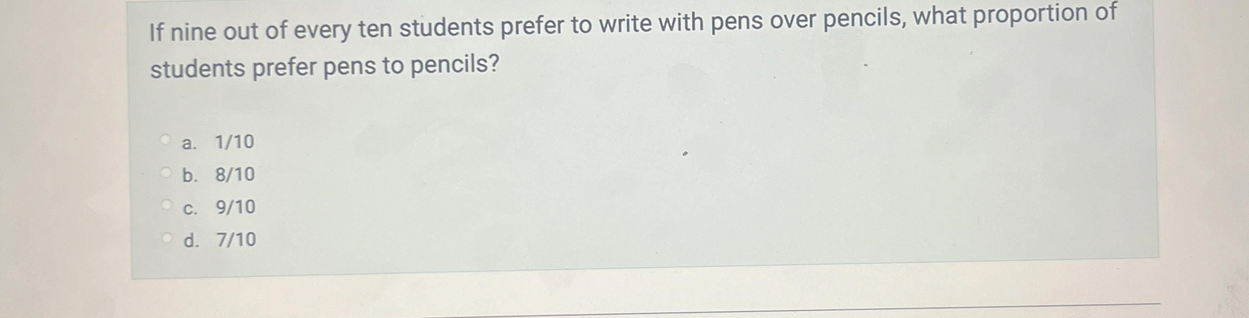 Solved If nine out of every ten students prefer to write | Chegg.com