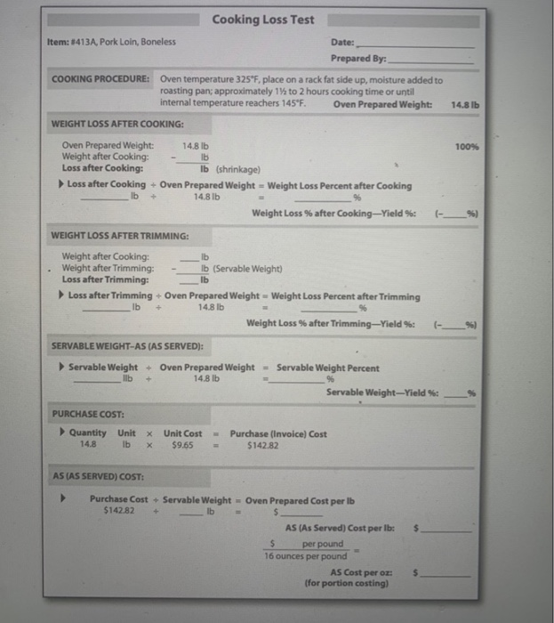 Cooking Loss Test Item: 1413A, Pork Loin, Boneless | Chegg.com
