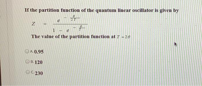 Solved சி If the partition function of the quantum linear | Chegg.com