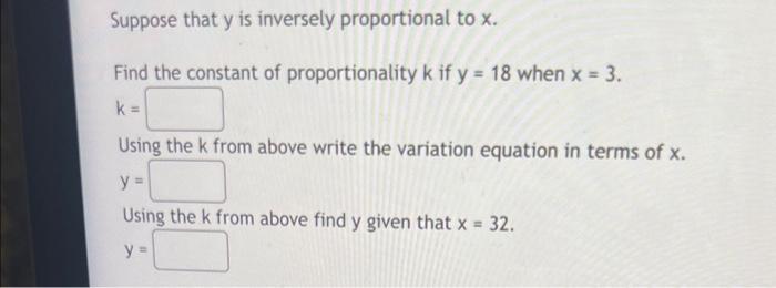 Solved Suppose that y is inversely proportional to x. Find | Chegg.com