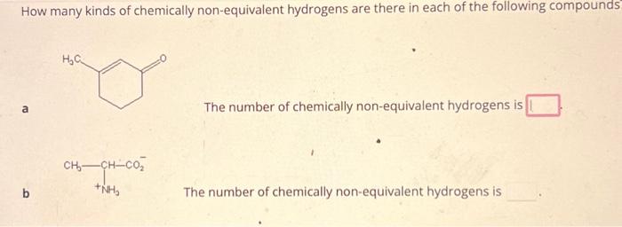 How many kinds of chemically non-equivalent hydrogens | Chegg.com