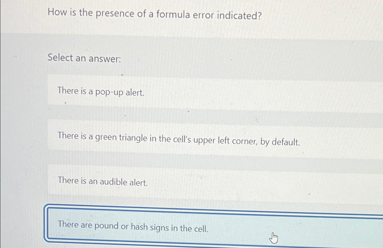 Solved How is the presence of a formula error | Chegg.com