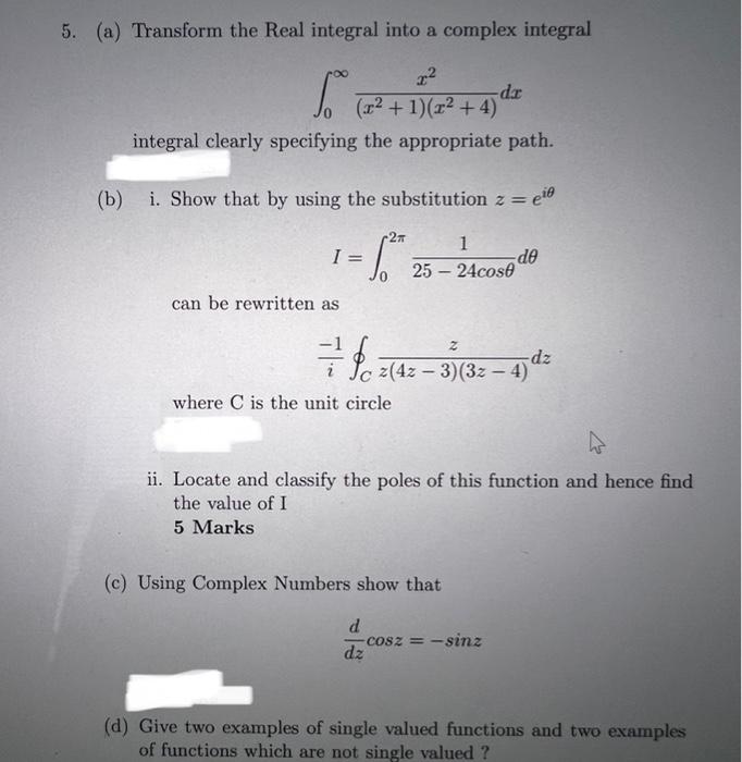 Solved 5. (a) Transform the Real integral into a complex | Chegg.com