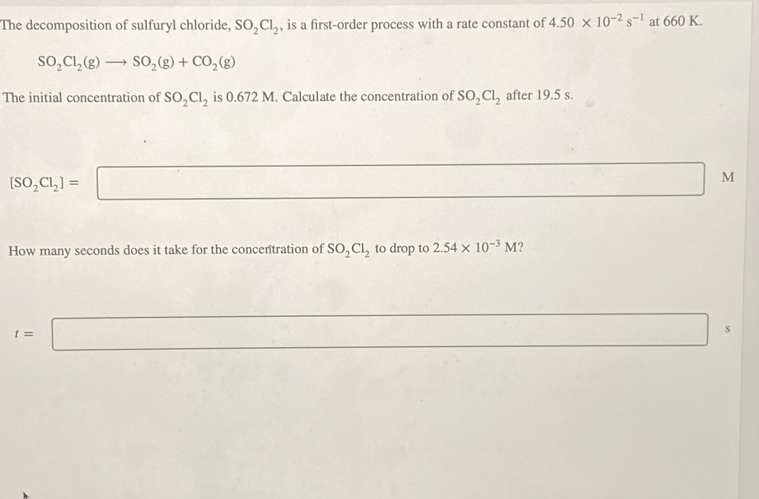 Solved The decomposition of sulfuryl chloride, SO2Cl2, ﻿is a | Chegg.com