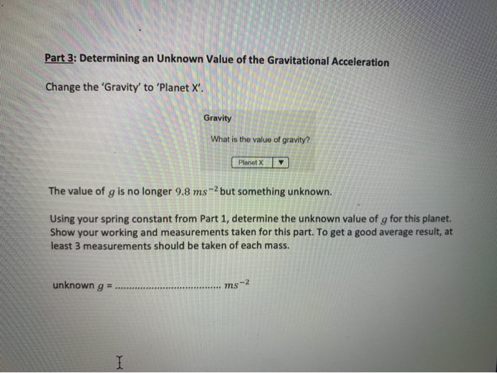 Part 2: Determining Unknown Masses Using your value | Chegg.com