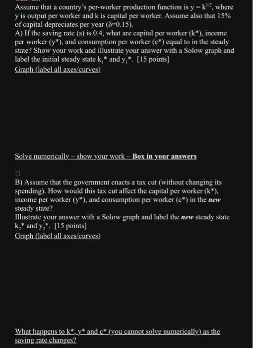 Assume that a country's per-worker production | Chegg.com