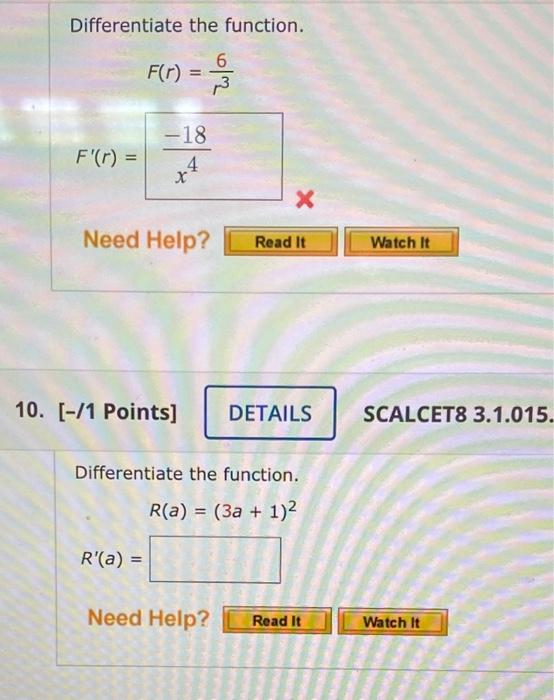 Solved Differentiate the function. F(r)=r36F′(r)=x4−18 [-/1 | Chegg.com