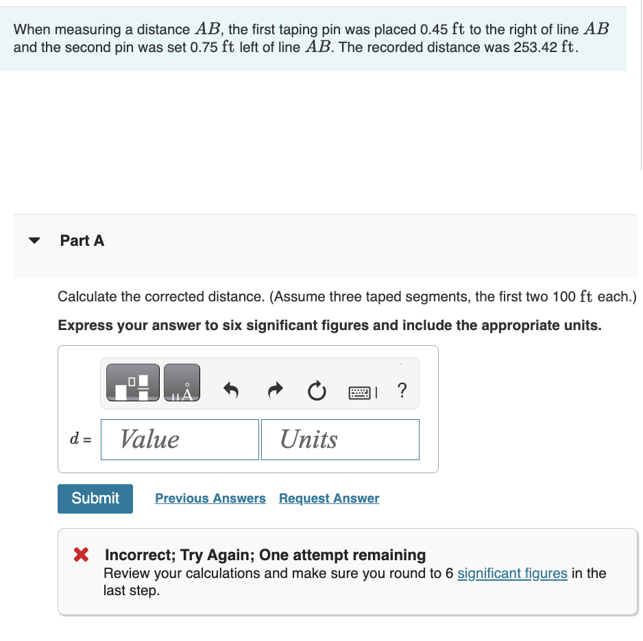 Solved Part ACalculate the corrected distance. (Assume three | Chegg.com