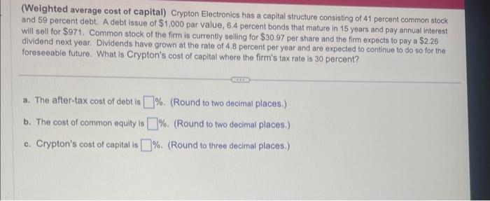 Solved (Weighted average cost of capital) Crypton | Chegg.com