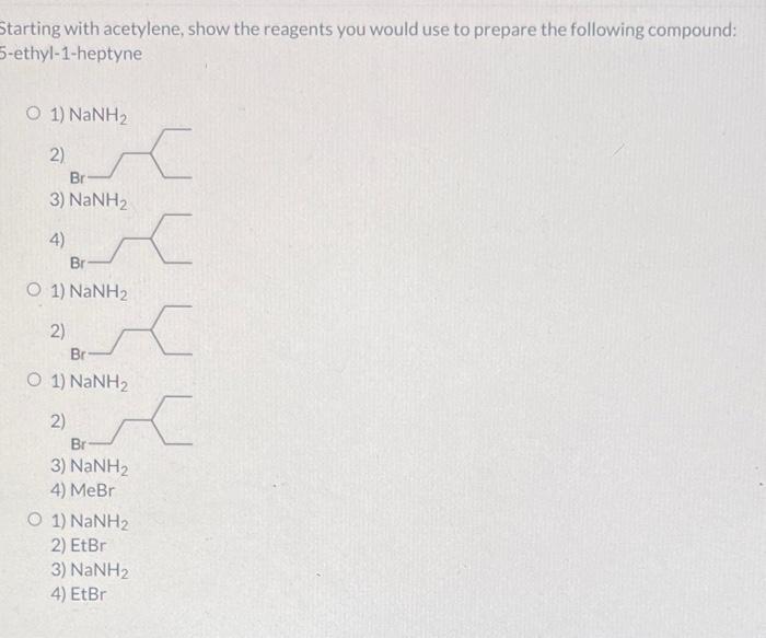 Solved Starting with acetylene, show the reagents you would | Chegg.com