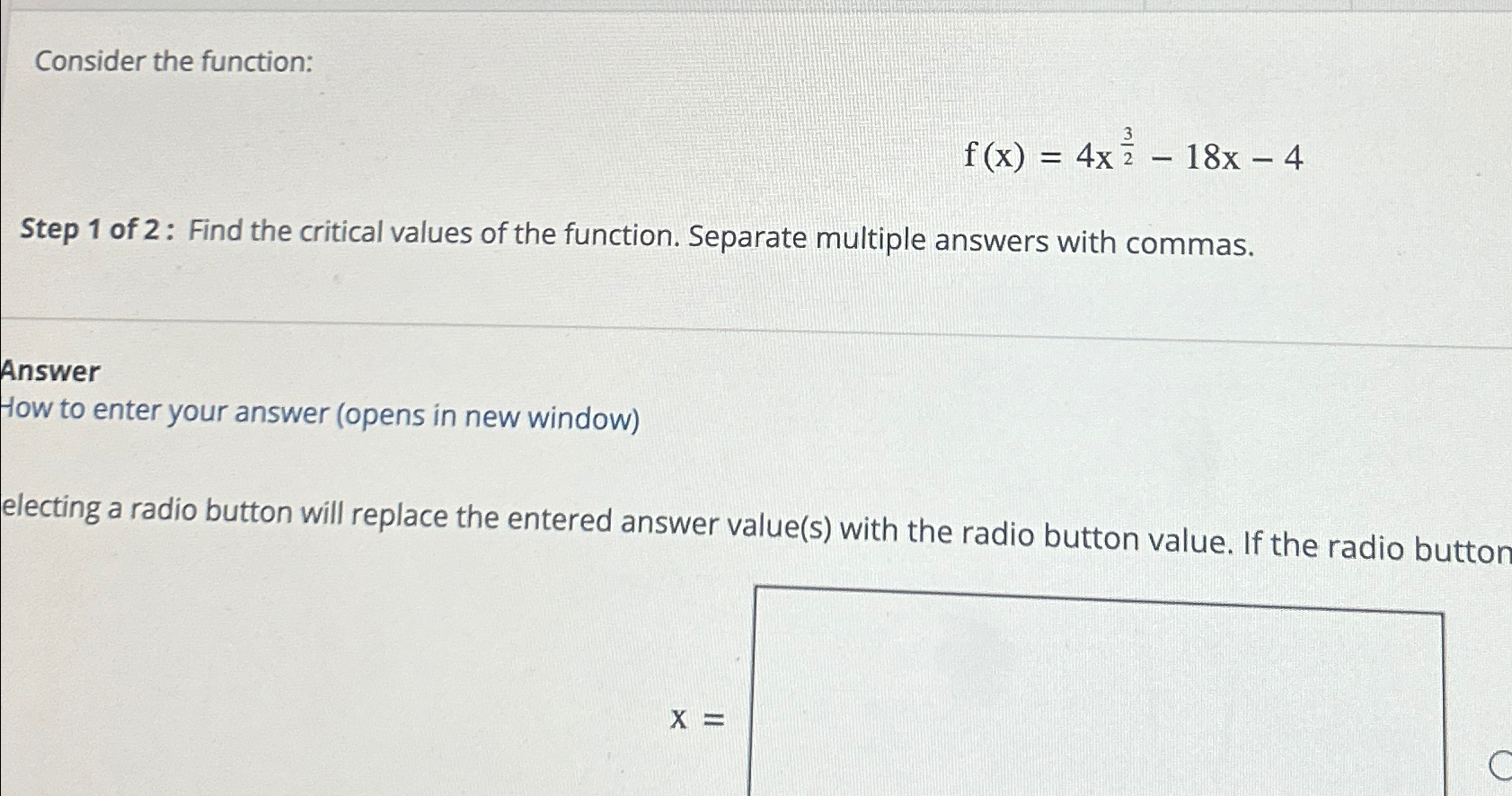 Solved Consider the function:f(x)=4x32-18x-4Step 1 ﻿of 2 ﻿: | Chegg.com