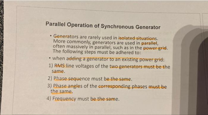 Solved Synchronous Generator Principle of Operation 3) The | Chegg.com