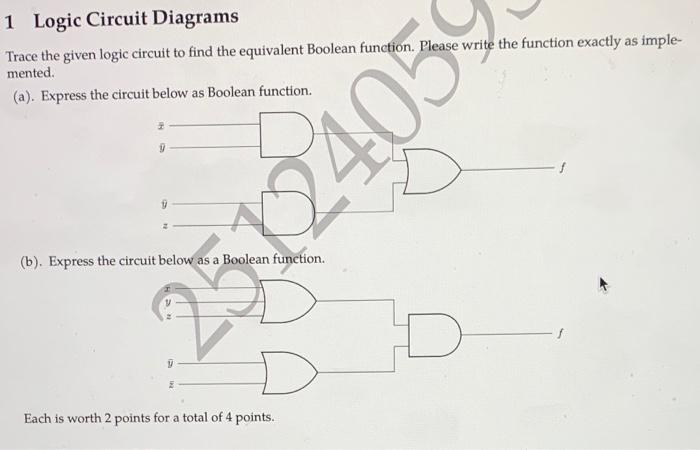 Solved 1 Logic Circuit Diagrams Trace the given logic | Chegg.com