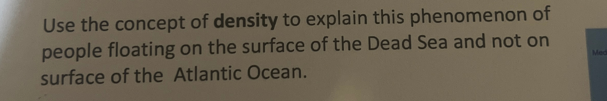 Solved Use the concept of density to explain this phenomenon | Chegg.com
