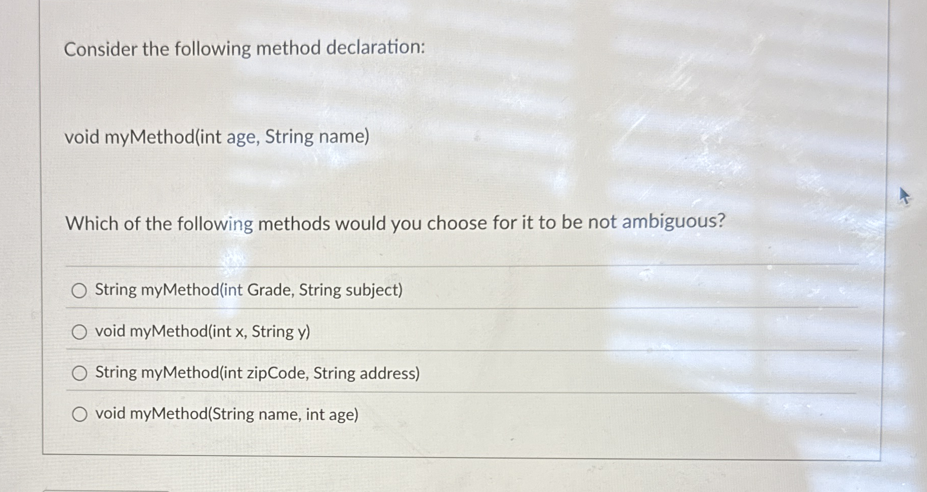 Solved Consider the following method declaration:void | Chegg.com