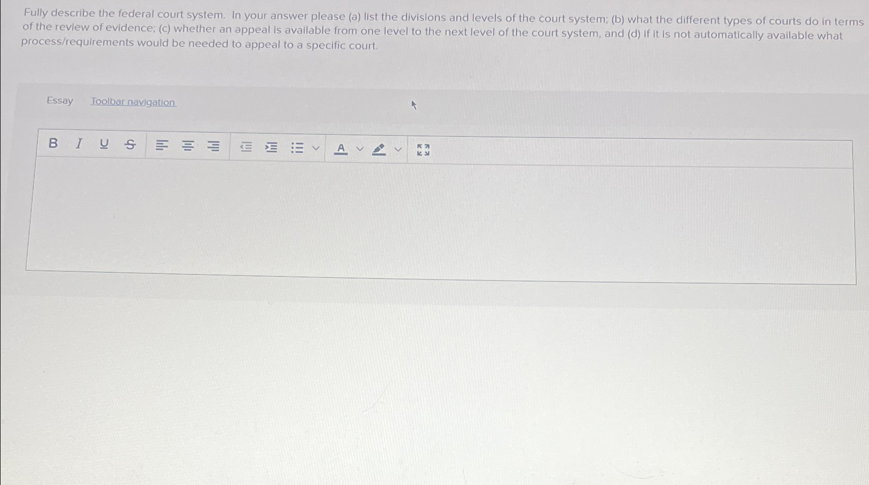 Solved Fully describe the federal court system. In your | Chegg.com