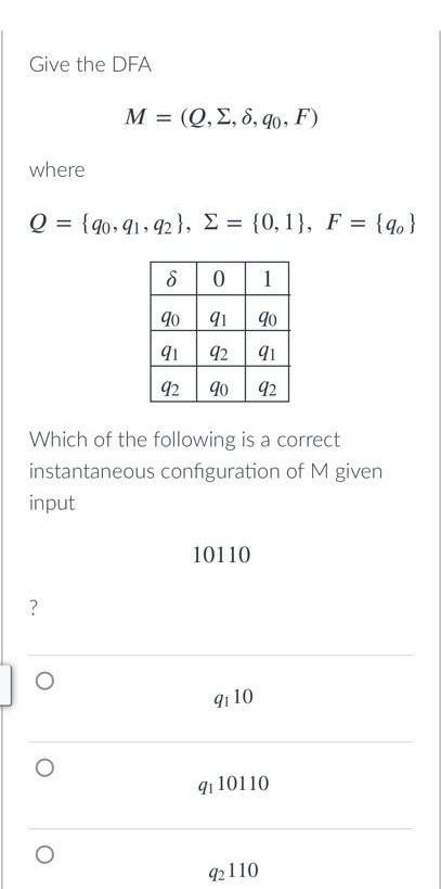 Solved Give the DFA \\[ M=\\left(Q, \\Sigma, \\delta, q_{0}, | Chegg.com