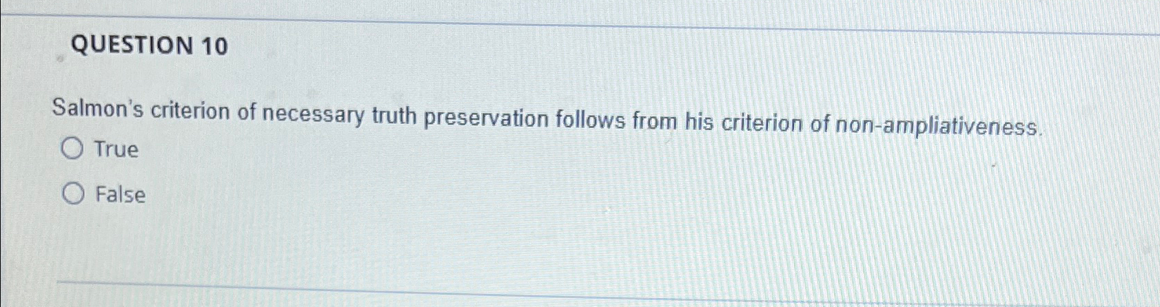 QUESTION 10Salmon's criterion of necessary truth | Chegg.com