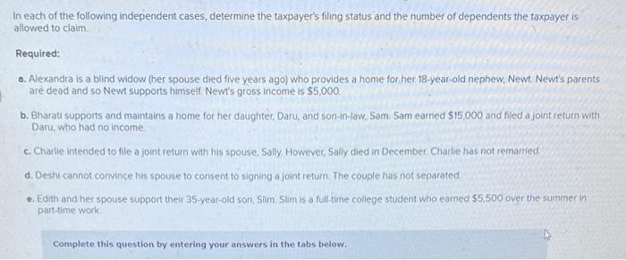 Solved In each of the following independent cases, determine | Chegg.com