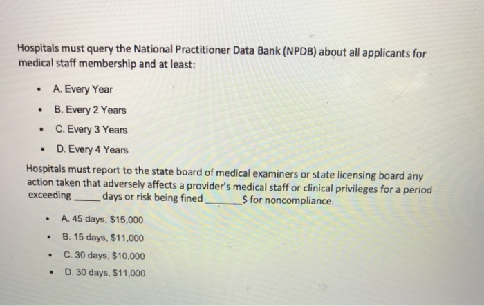 Solved Hospitals must query the National Practitioner Data | Chegg.com