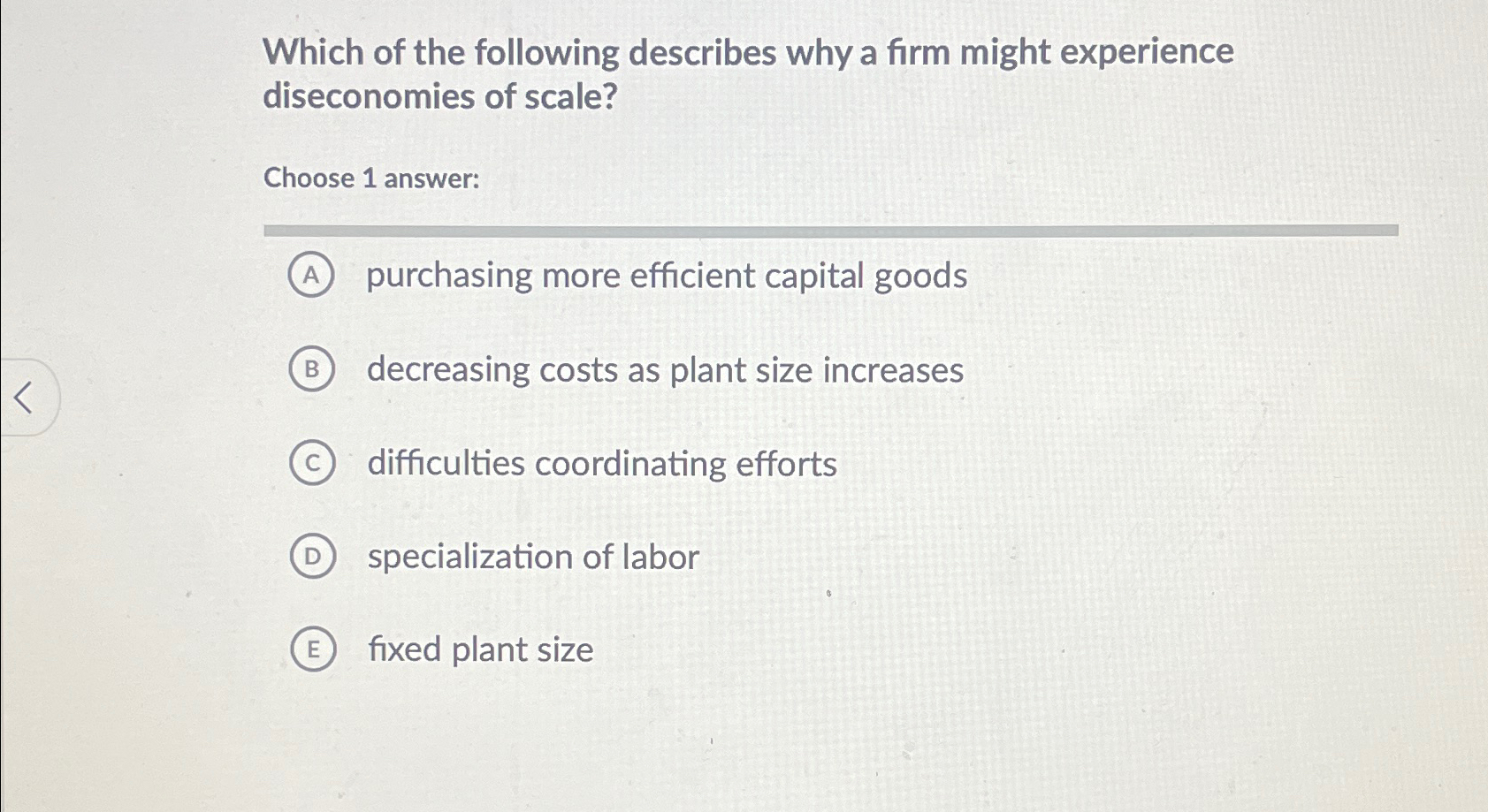 Solved Which of the following describes why a firm might | Chegg.com