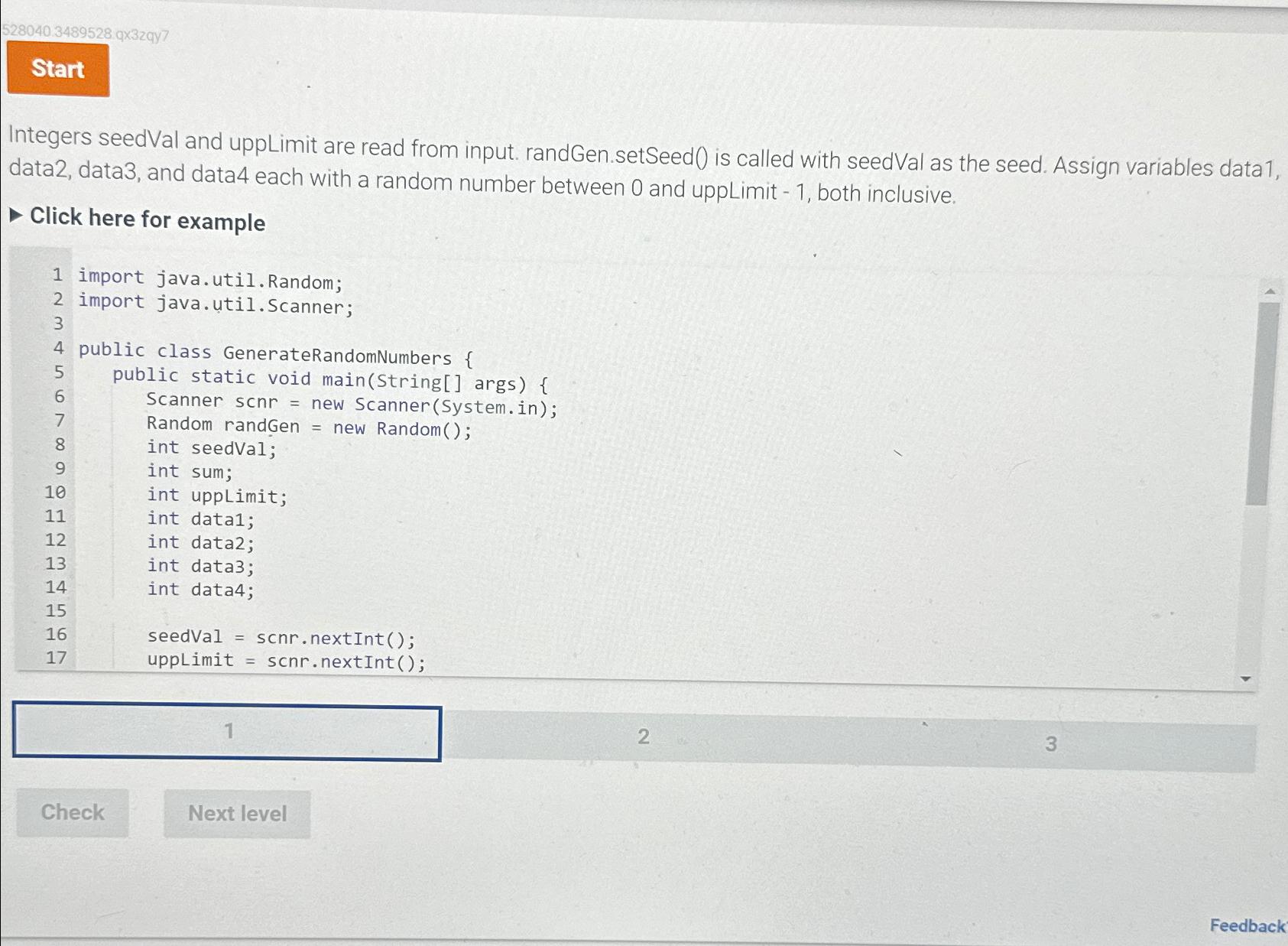 Solved 528040.3489528 ﻿qx32qy 7Integers seedVal and uppLimit | Chegg.com