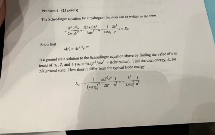 Solved The Schrodinger equation for a hydrogen-like atom can | Chegg.com