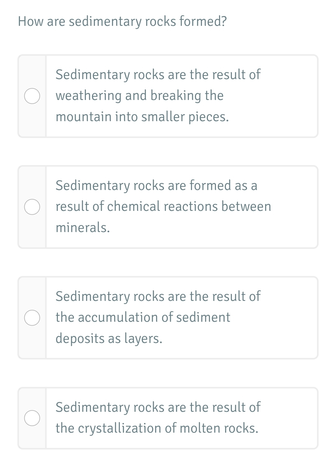 Solved How are sedimentary rocks formed?Sedimentary rocks | Chegg.com