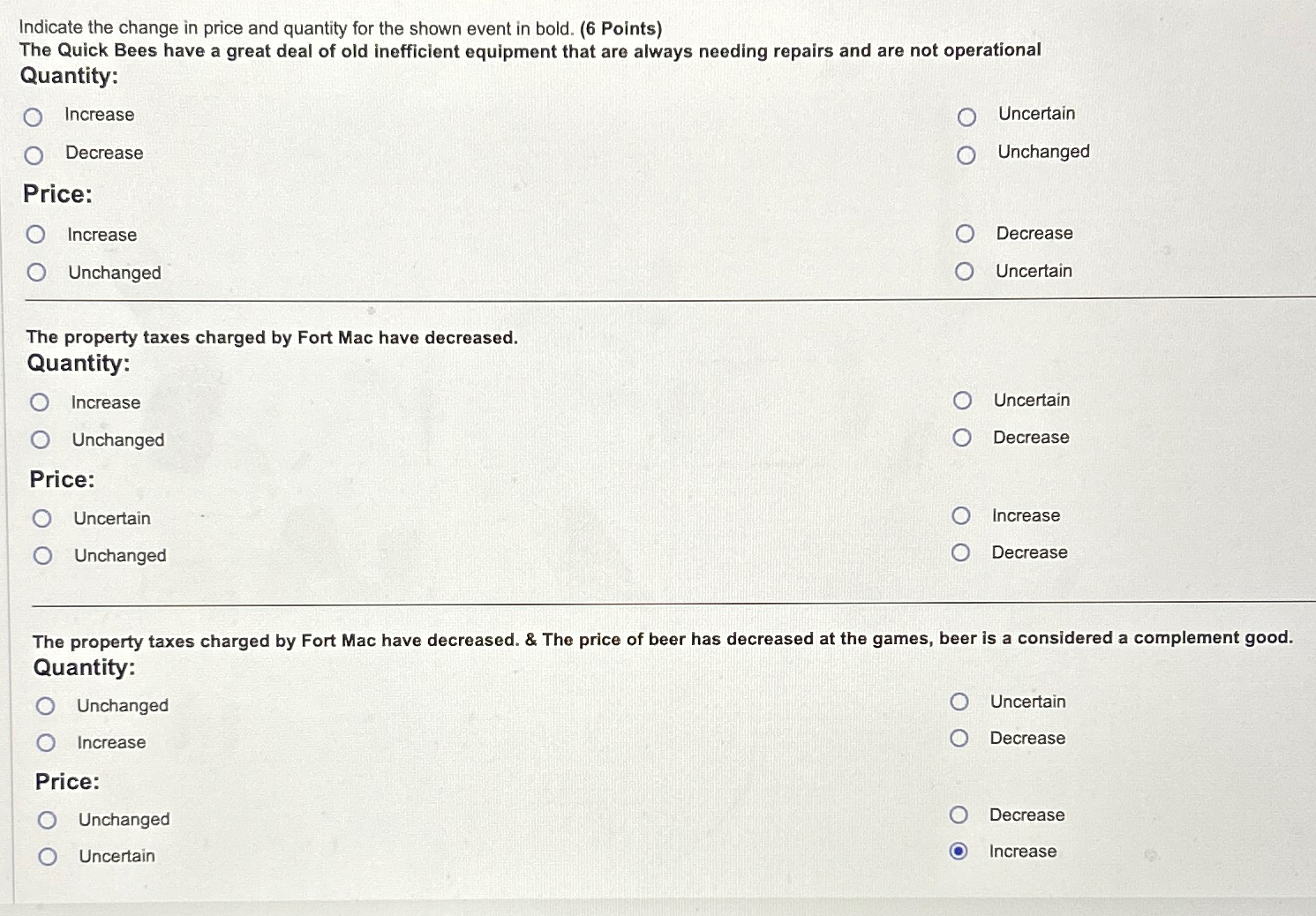 Solved Indicate the change in price and quantity for the | Chegg.com
