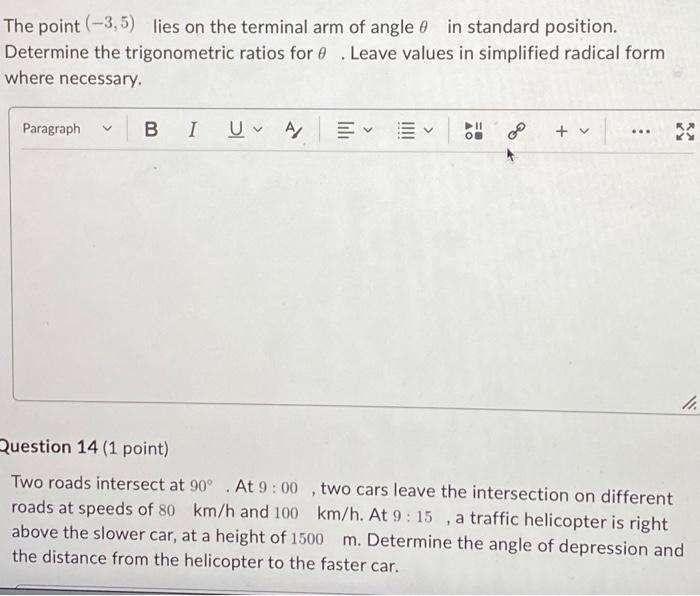 Solved The point (−3,5) lies on the terminal arm of angle θ | Chegg.com