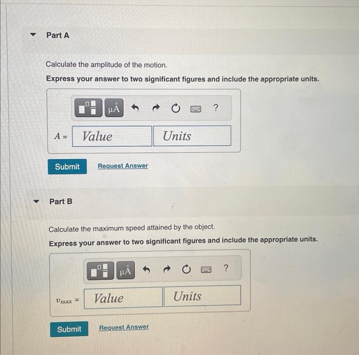 Solved An object with mass 2.6 kg is executing simple | Chegg.com