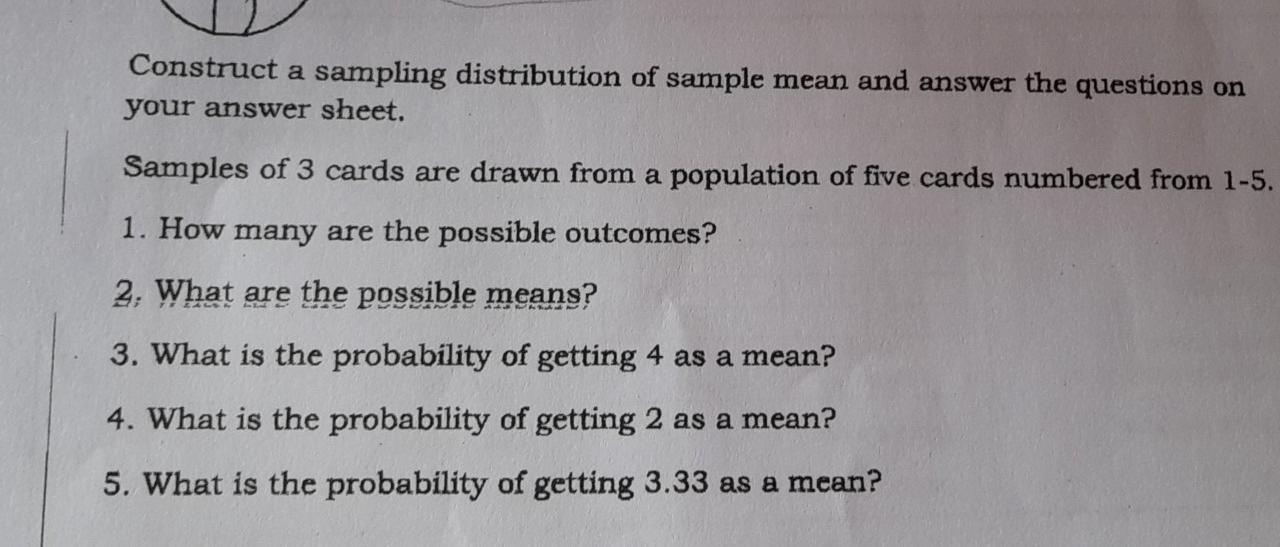 Solved Construct a sampling distribution of sample mean and | Chegg.com